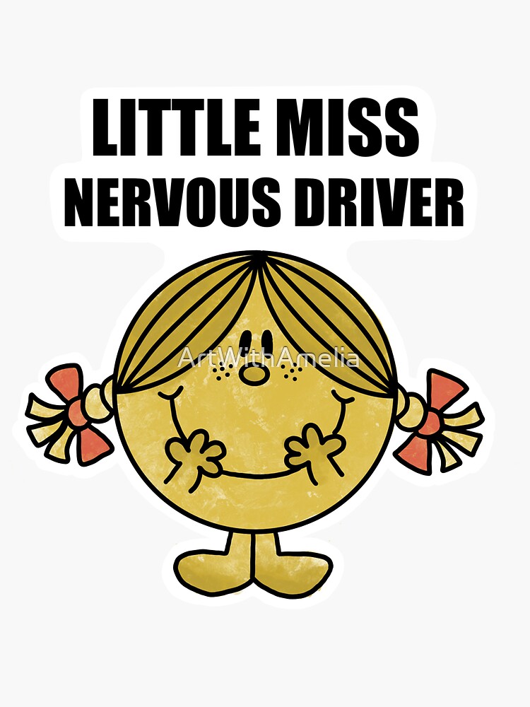 "Little Miss Nervous Driver" Sticker for Sale by ArtWithAmelia | Redbubble