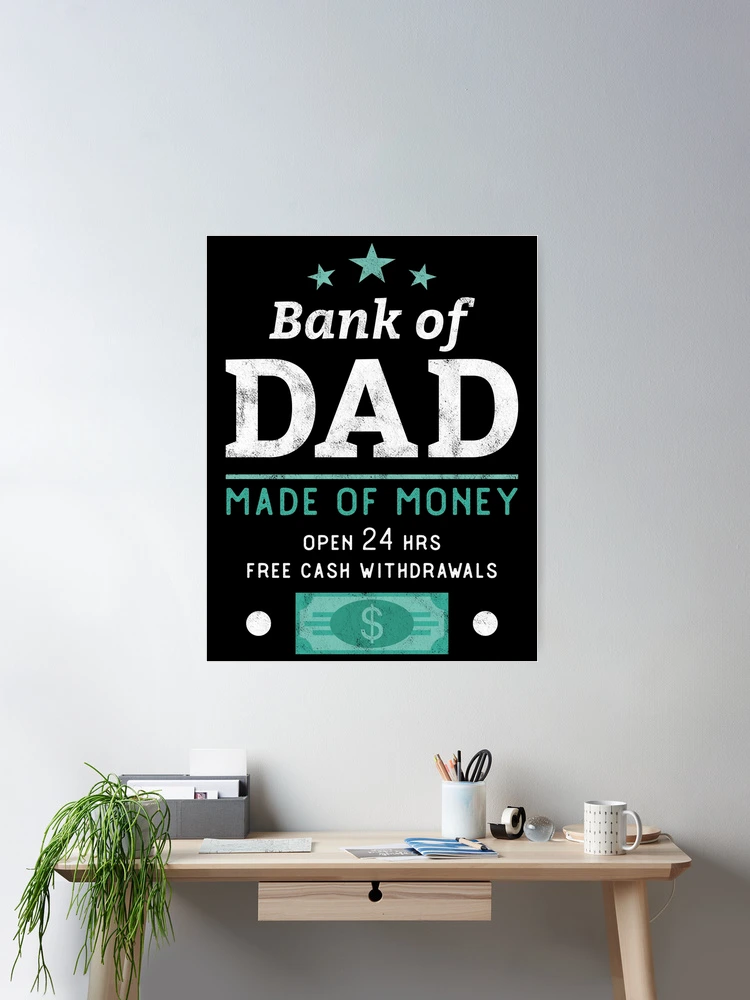 Bank Of Dad Quotes Bank Of Dad Card Etsy