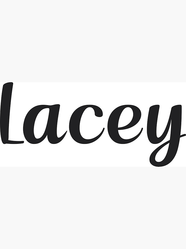 "Lacey Name" Poster for Sale by 99Posters | Redbubble