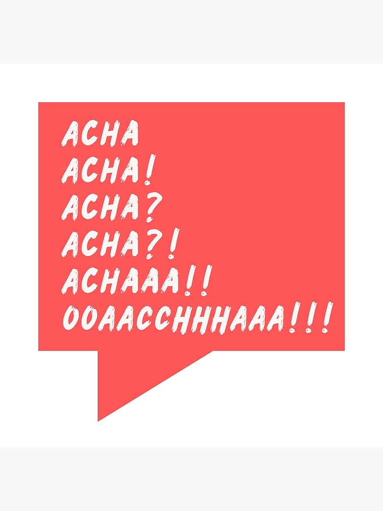 "Acha " Poster for Sale by kacchiambi | Redbubble