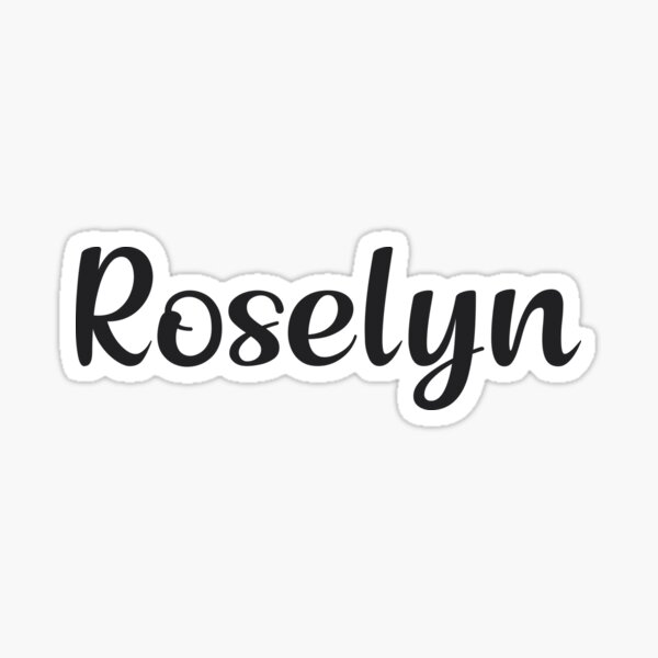 "Roselyn Name" Sticker for Sale by 99Posters | Redbubble