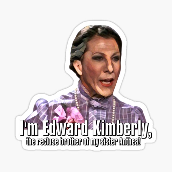 "TOOTSIE - I'm Edward Kimberly!" Sticker for Sale by SynthOverlord ...