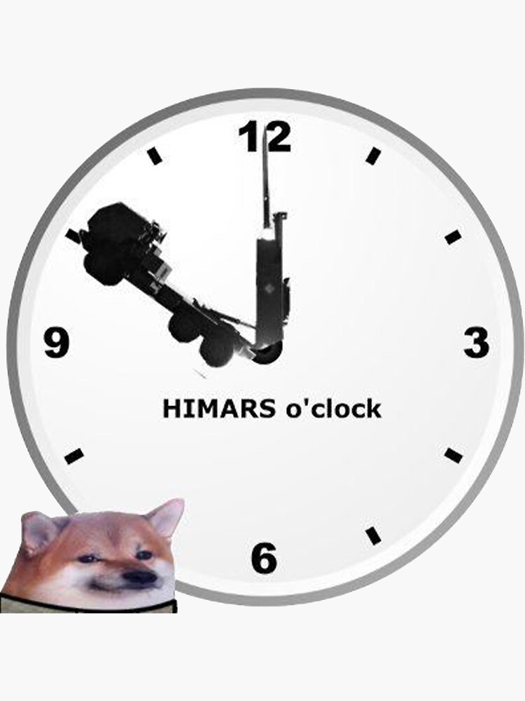 "Himars o'clock" Sticker for Sale by Sxnarr | Redbubble