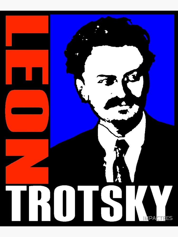 "LEON TROTSKY-2" Poster by IMPACTEES | Redbubble