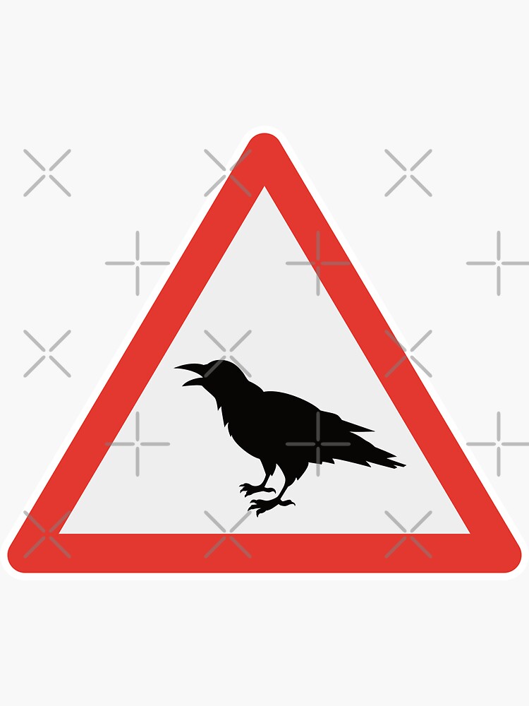 "Crow Raven Crows Road Sign Halloween" Sticker for Sale by GEEK-FACTORY ...