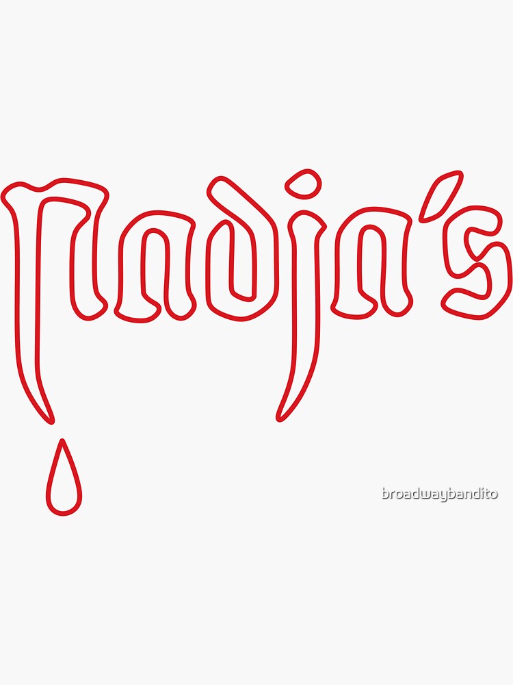 "Nadja’s" Sticker for Sale by broadwaybandito | Redbubble
