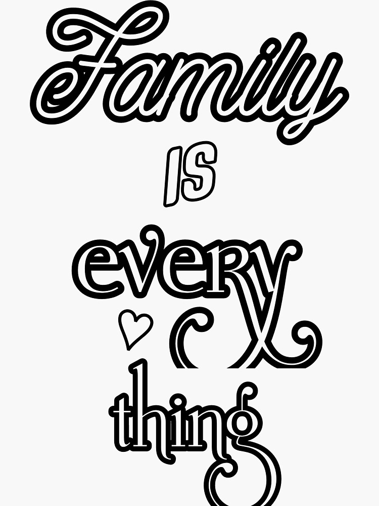 "Family slogan" Sticker for Sale by Amitpanchal | Redbubble