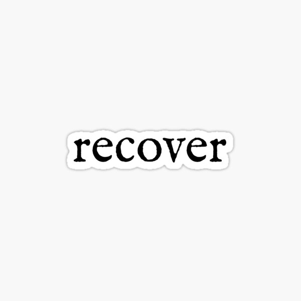 "recover" Sticker for Sale by renukai | Redbubble