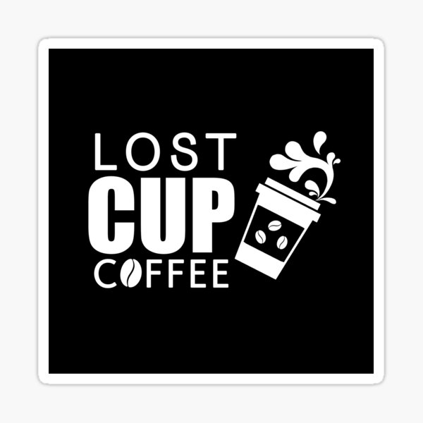 "Lost Cup Coffee" Sticker for Sale by WolfQuest | Redbubble