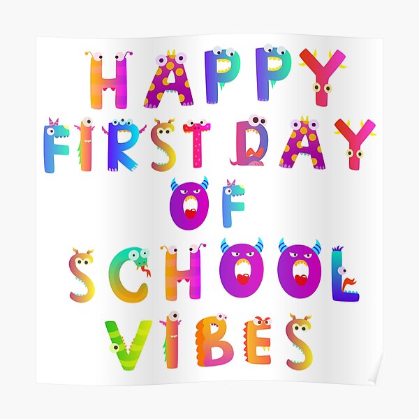 "Happy first day of school vibes" Poster for Sale by Light79 | Redbubble