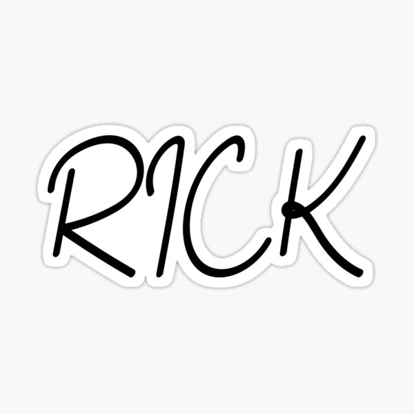 "RICK NAME TEXT TWO" Sticker for Sale by MOON--STONE | Redbubble