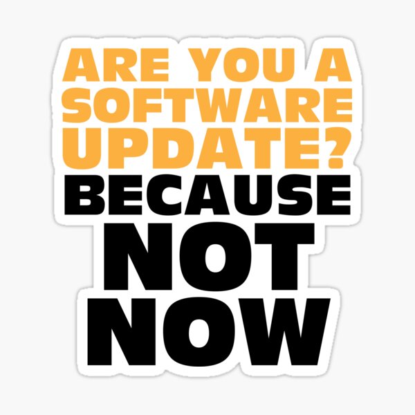 "Software Update" Sticker for Sale by kjanedesigns | Redbubble