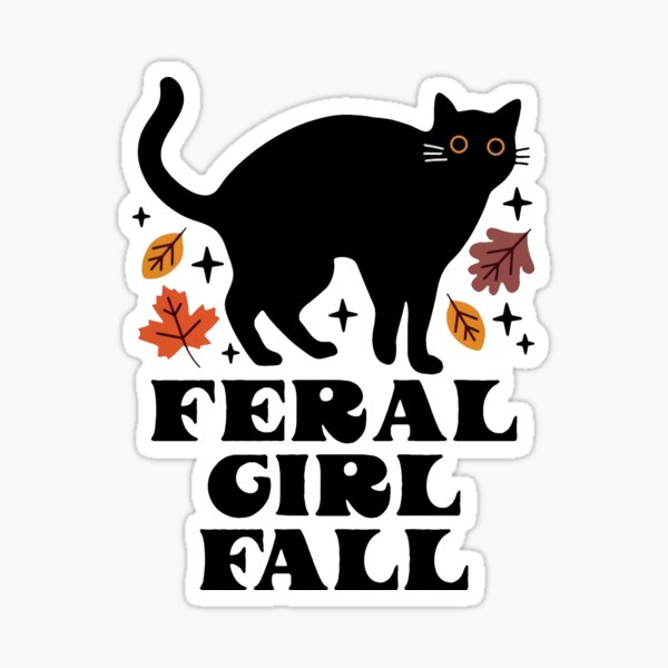 "Feral Girl Fall Black Cat" Sticker for Sale by louisabu | Redbubble