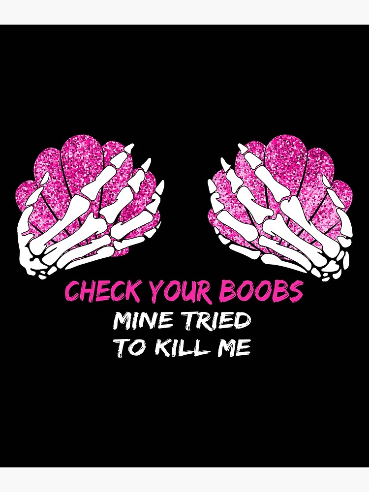 Skeleton Hand Hold Mermaid Sea Shell Check Your Boobs Breast Cancer Art Print For Sale By