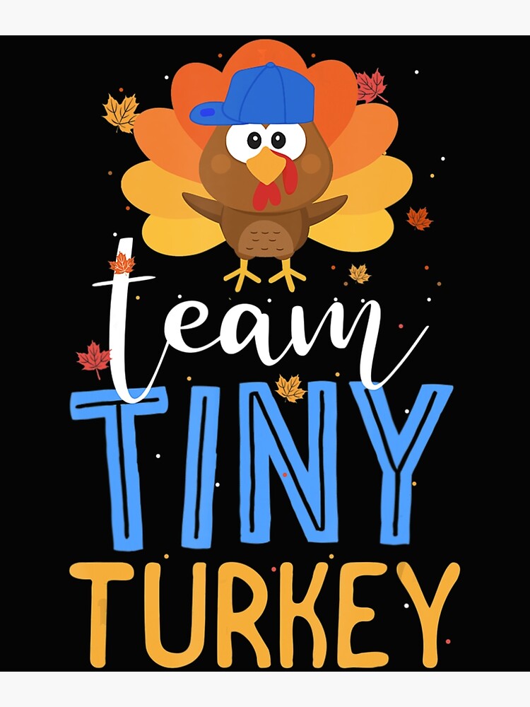 "Team Tiny Turkey Gender Reveal Baby Shower Thanksgiving Boy" Poster ...