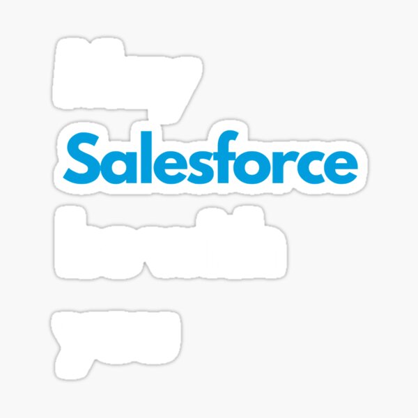 "Women Who Love May Be With You Salesforce White Video Game Birthday ...