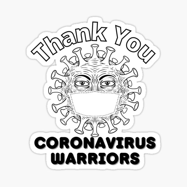 "Thank You Coronavirus Helpers- Covid19 Frontline Heroes" Sticker for ...