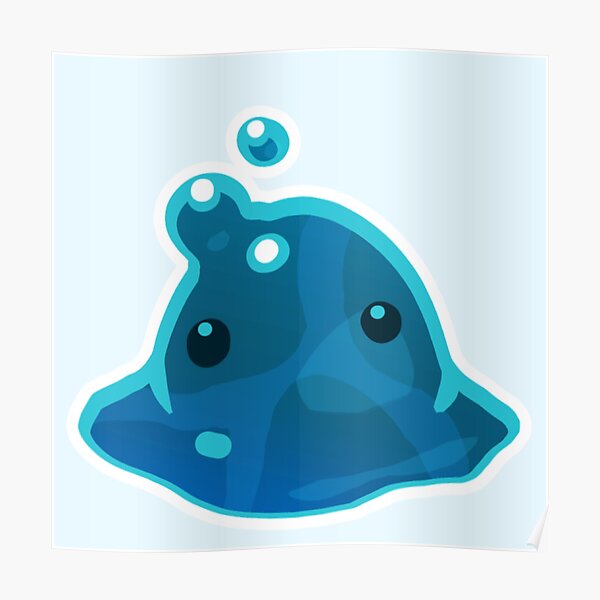 "Puddle Slime - Slime Rancher 2" Poster for Sale by ChibiAnime1 | Redbubble