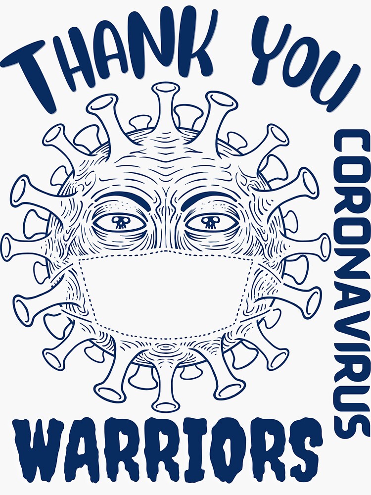 "Thank You Corona Warriors- Coronavirus Frontline Heroes" Sticker for ...