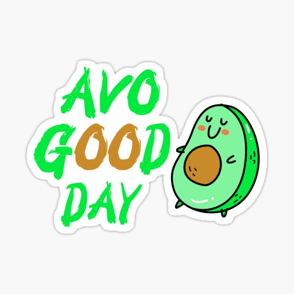 "Have Good Day with Relaxed Avocado" Sticker for Sale by BassantStore ...