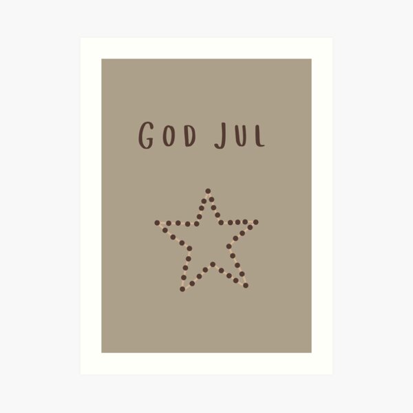 "God Jul (julkort) Swedish Christmas Nordic Christmas star " Art Print ...