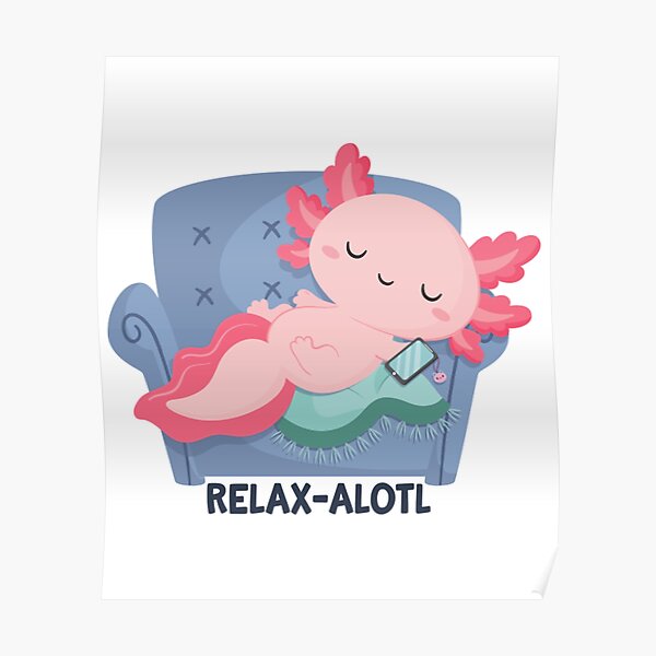 "Funny Axolotl Chill With The Krill" Poster for Sale by SamuelFranz ...