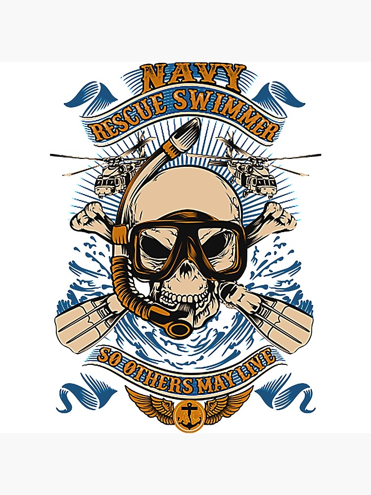 So Others May Live” – Navy Rescue Swimmer Motto Skull" Poster for Sale ...