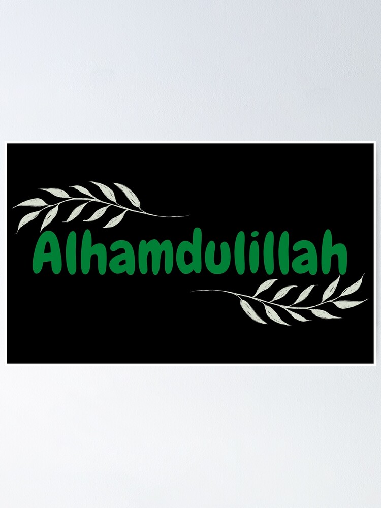 "Alhamdulillah, Praise Be to Allah - Islamic, Cute, bubble font, green ...