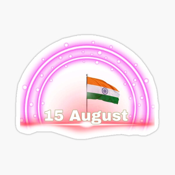 "Independence day india 15 August " Sticker for Sale by Kamlesh30593 ...
