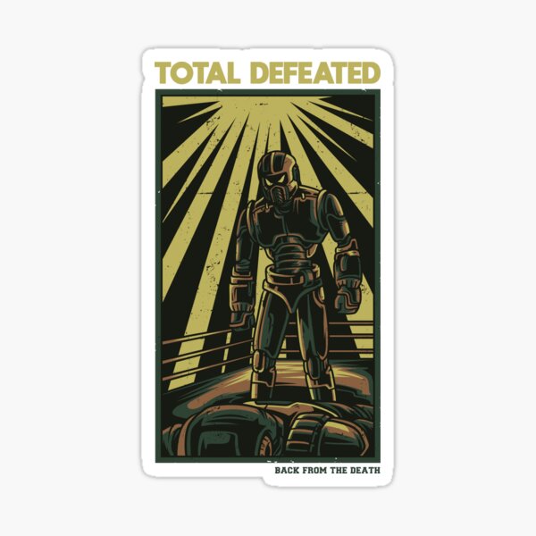 "TOTAL DEFEATED " Sticker for Sale by Alexy01 | Redbubble