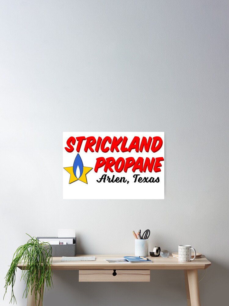 "Strickland Propane - Arlen Texas" Poster for Sale by Kjoule | Redbubble