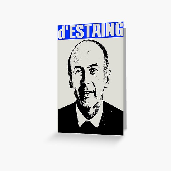 "Valéry Giscard d'Estaing" Greeting Card for Sale by IMPACTEES | Redbubble