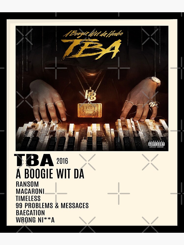 "HQ A Boogie Wit Da Hoodie TBA" Poster for Sale by suny-shop | Redbubble