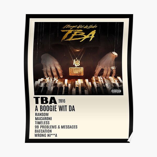 "HQ A Boogie Wit Da Hoodie TBA" Poster for Sale by suny-shop | Redbubble