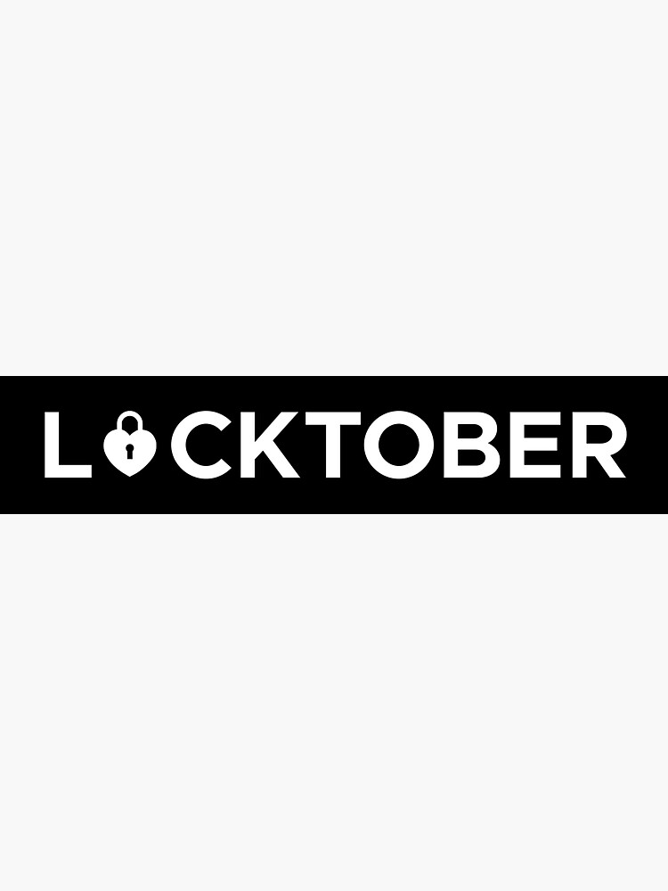 "Locktober (White Text)" Sticker for Sale by MyKinkyStuff | Redbubble