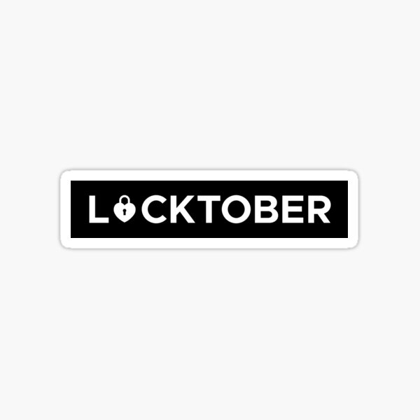 "Locktober (White Text)" Sticker for Sale by MyKinkyStuff | Redbubble