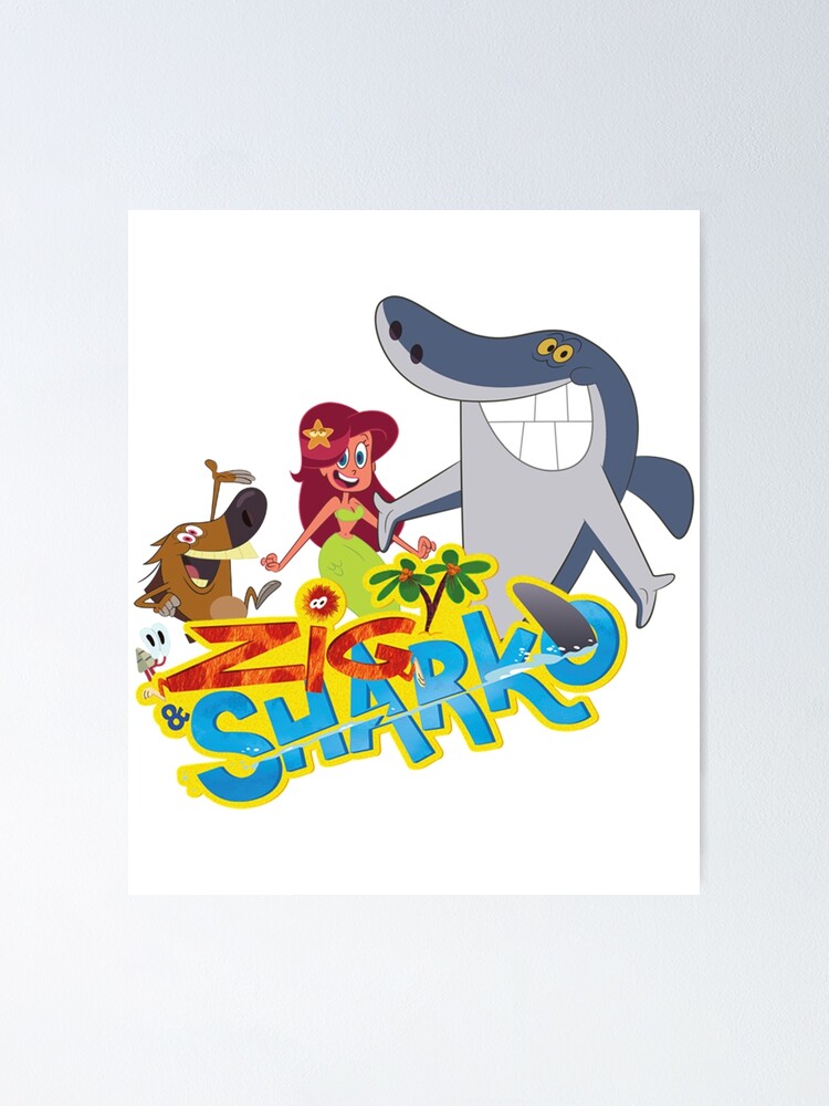 "zig and sharko " Poster for Sale by OdetteLeArt | Redbubble