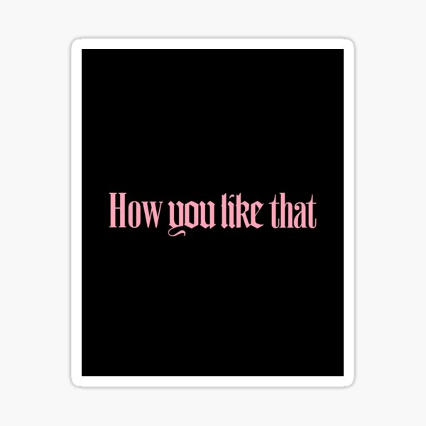 "Blackpink How you like that official logo Merchandise sticker pink on ...