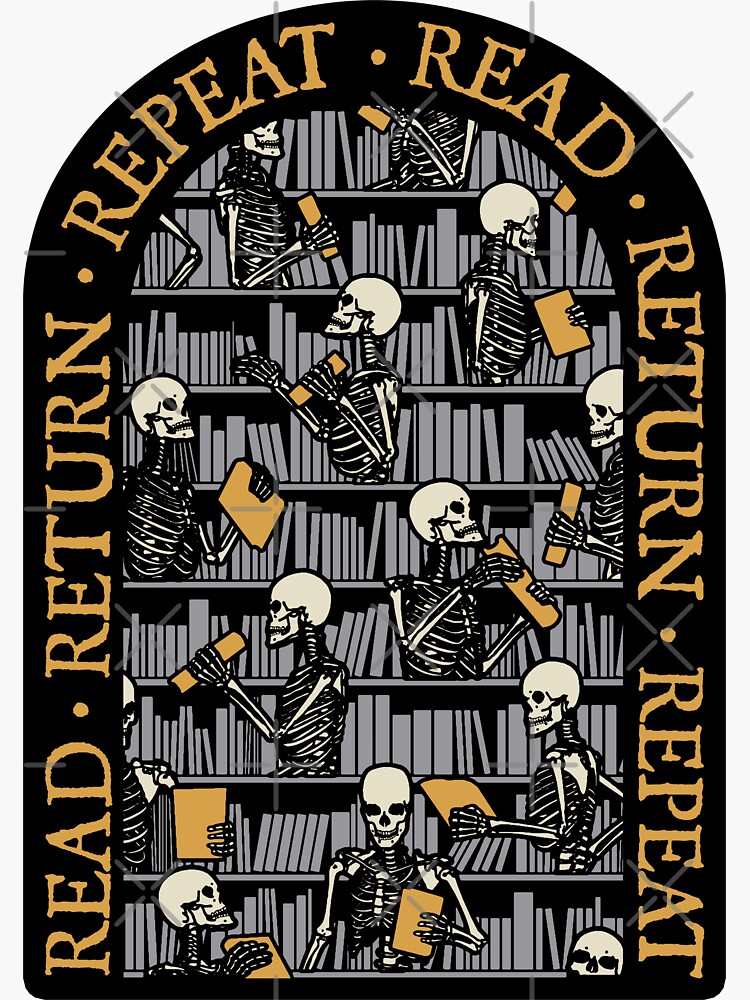 "Librarian Halloween Read Return Repeat Goth Skeleton Library" Sticker ...