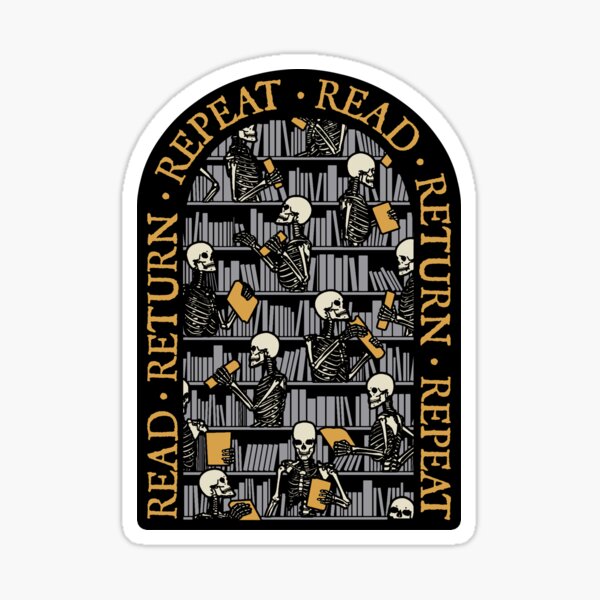 "Librarian Halloween Read Return Repeat Goth Skeleton Library" Sticker ...