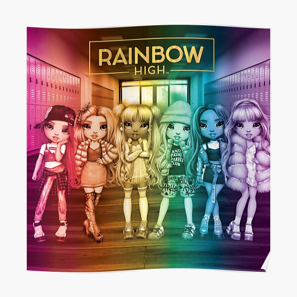 "Rainbow High group artwork" Poster for Sale by Redbubblofficia | Redbubble