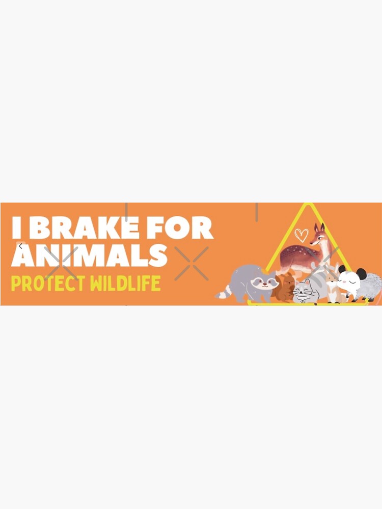 "protect wildlife bumper sticker design" Sticker for Sale by ...