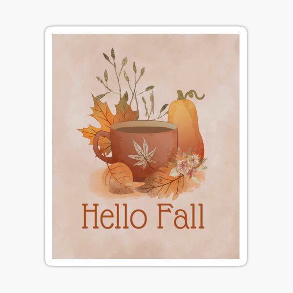"Hello Fall Autumn Trends" Sticker for Sale by HappyLifeCreate | Redbubble