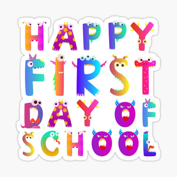 "Happy first day of school " Sticker for Sale by Light79 | Redbubble