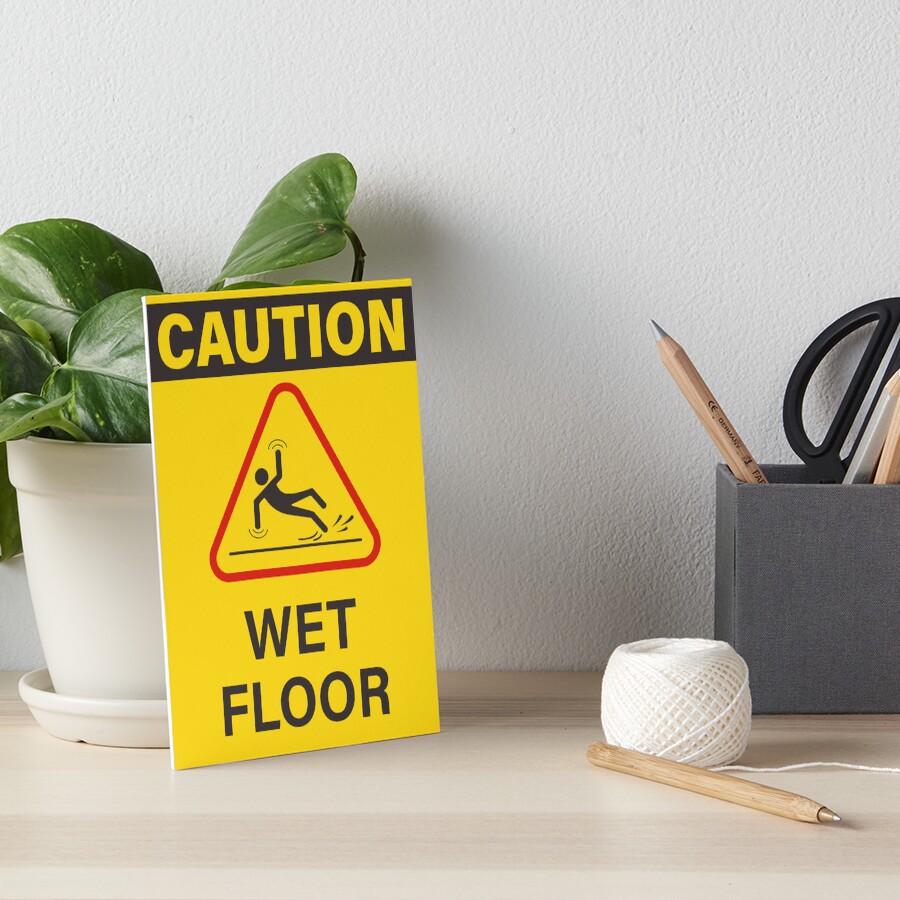 "Wet Floor Sign" Sticker for Sale by StickDeco | Redbubble