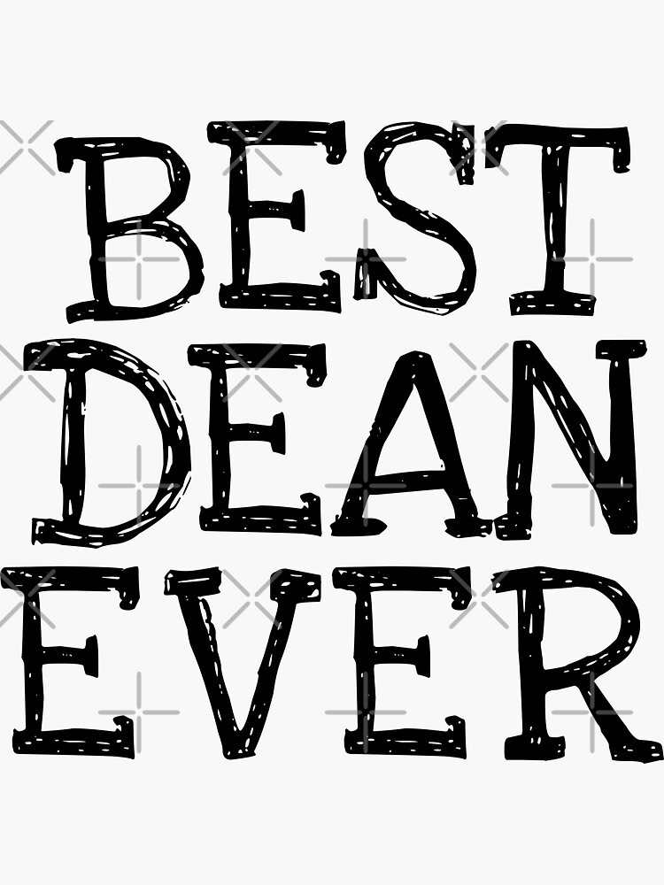"Best Dean Ever Funny Personalized Name" Sticker for Sale by ...