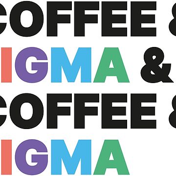"Coffee & Figma & Coffee & Figma" Sticker by Freddy Flamingo | Redbubble