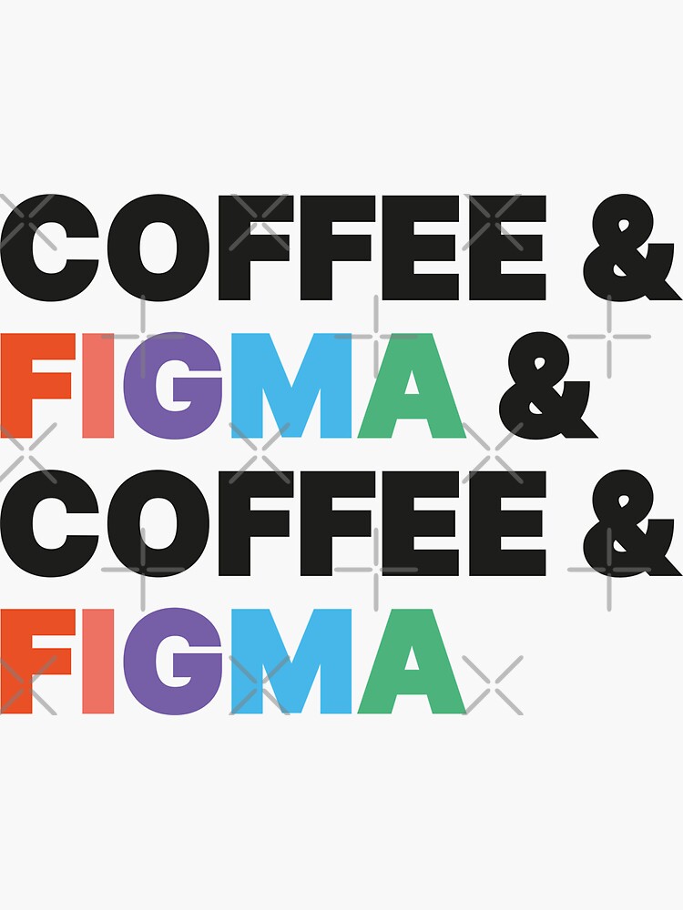 "Coffee & Figma & Coffee & Figma" Sticker by Freddy Flamingo | Redbubble