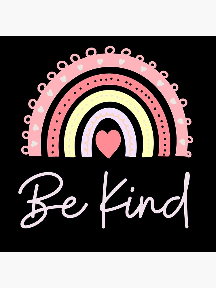 "Be Kind rainbow " Poster for Sale by THE05 | Redbubble