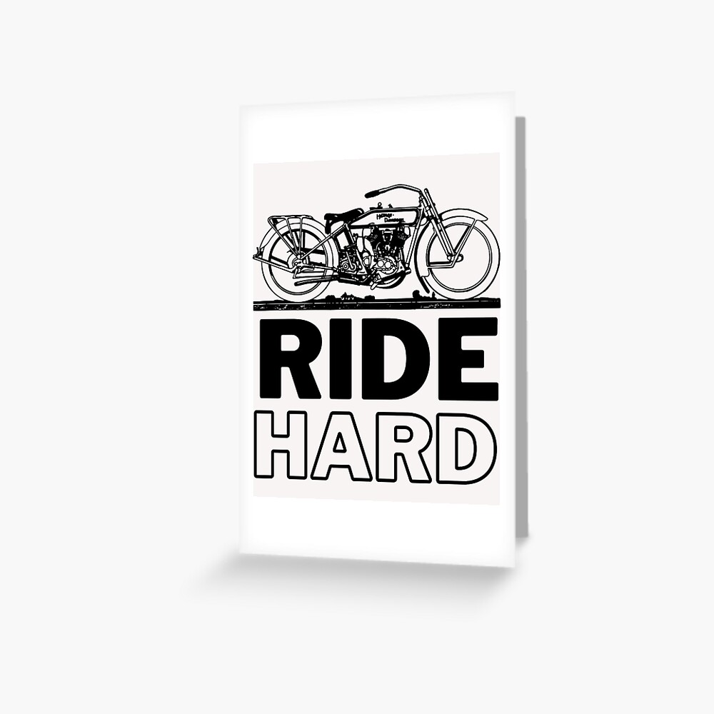 "MOTORCYCLE RIDE HARD - OLD SCHOOL STYLE |BLACK" Greeting Card for Sale ...